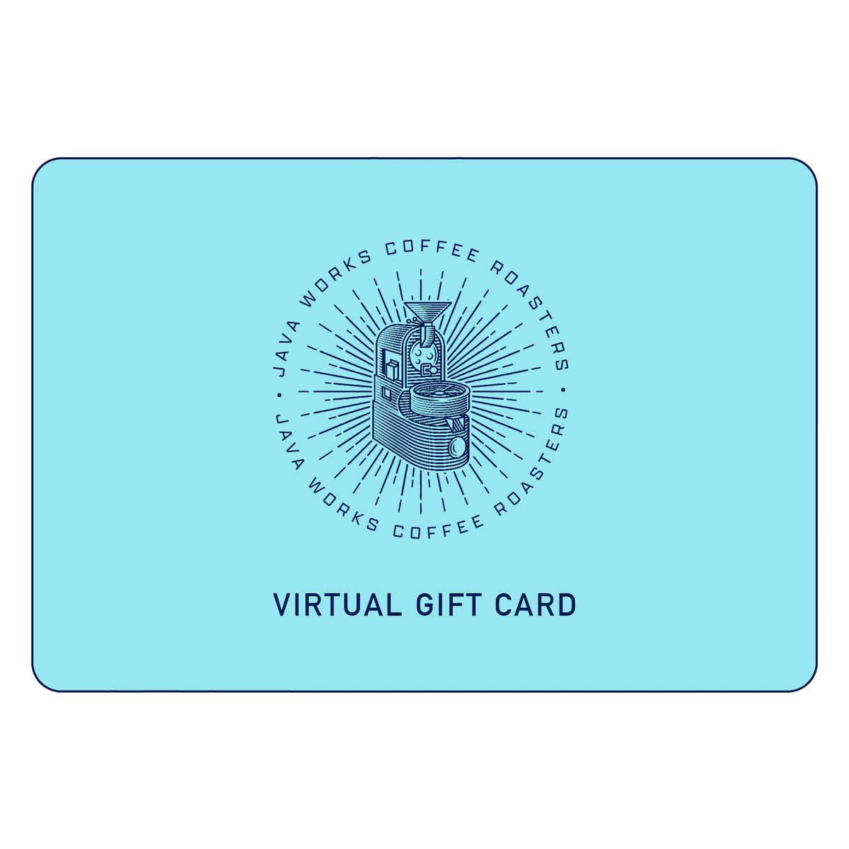Java Works Virtual Gift Card – Javaworks.ca